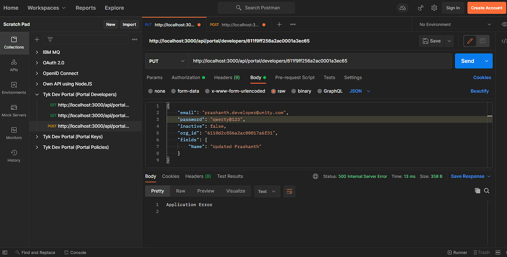 Unable to Update a Developer Record - Bug Reports - Tyk API Management Community Forum